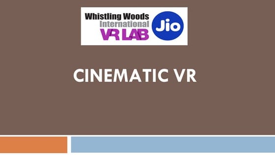 The Whistling Woods Jio VR Lab | PPT