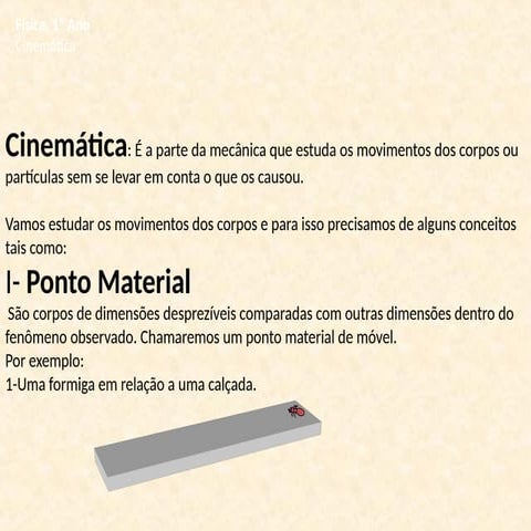 AULAS DE FÍSICA, CINEMÁTICA, MOVIMENTO , PONTO MATERIAL, | PPT