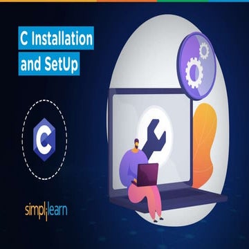 C Installation and Setup | PPTX