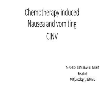 Cancer induced nausea and vomiting.pptx