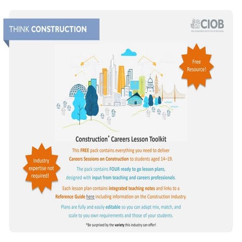 CIOB_Construction_Careers_ Teachers Lesson_Toolkit 1.pptx