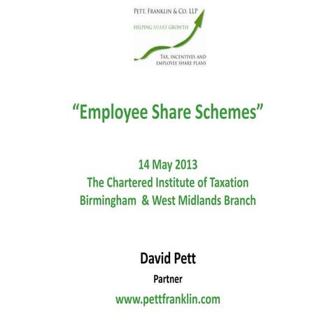 "Employee Share Schemes" - The Chartered Institute of Taxation | PPT