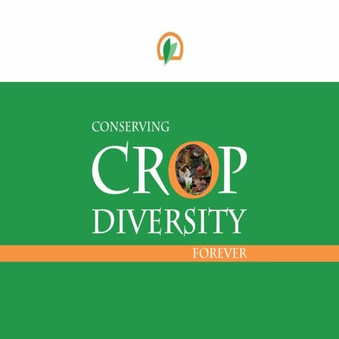 Conserving crop diversity forever | PPTX