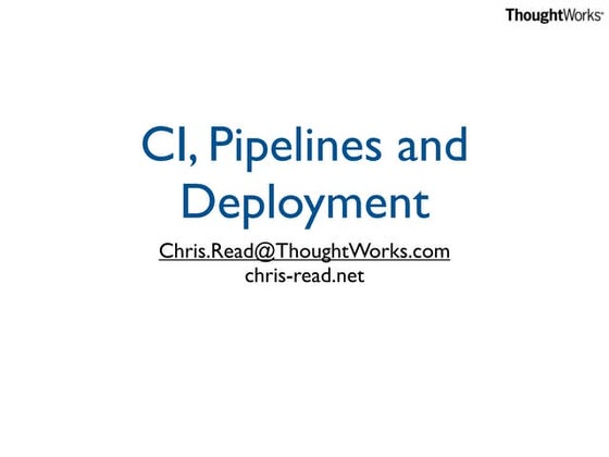 Anatomy Of A Continuous Integration And Delivery Cicd Pipeline Ppt