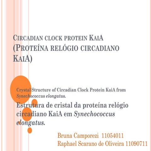 Circadian Clock Protein kaiA | PPT