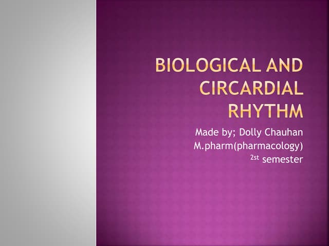 Biological clock | PPTX