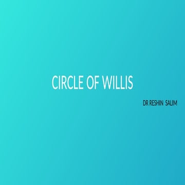 Circle of willis (finql)[1].pptx anatomy | PPTX