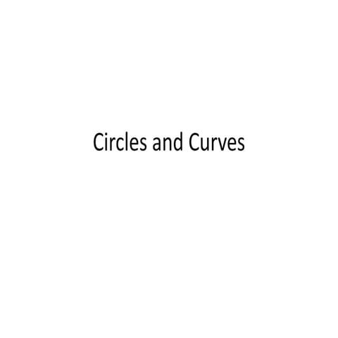 Circles and curves power point | PPT