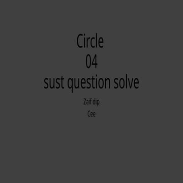 Circle sust question bank Minimum 40 characters r | PPTX