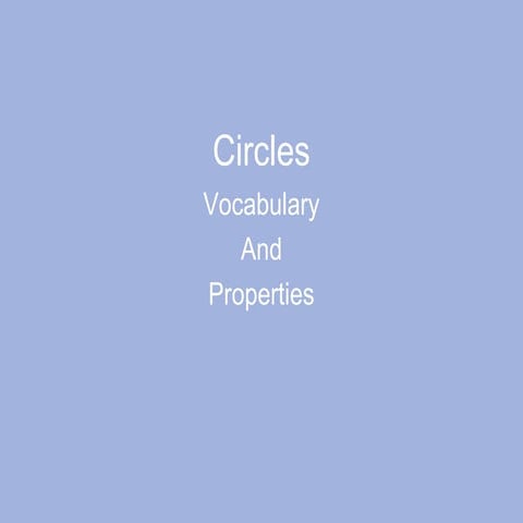 Circles vocab and properties | PPT