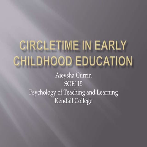 Circletime in early childhood education | PPTX