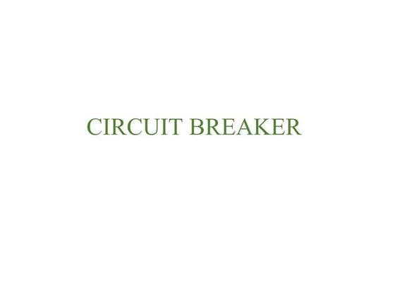 Circuit breaker | PPT
