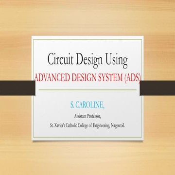 Circuit Design Using ADS | PPTX