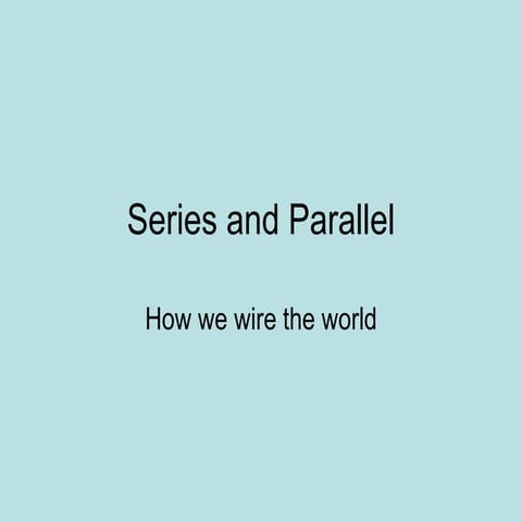 Series and Parallel Circuits | PPT