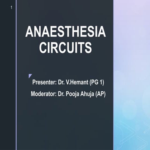 Anaesthesia Breathing Circuits ppt Hemant | PPTX