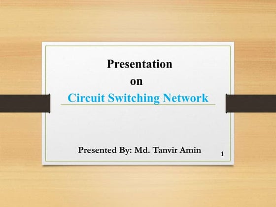 Switching Types Circuit Packet And Message Pptx Computer Networking Computing