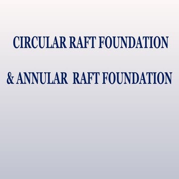 Design of circular and annular foundation.pptx