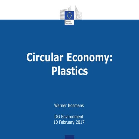 Circular Economy Plastics in the EU 2017 | PDF