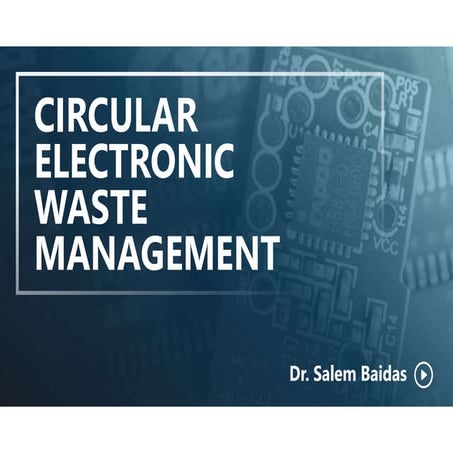 Circular Electronic Waste Management | PDF