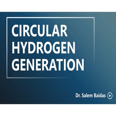 Circular Hydrogen Generation | PDF
