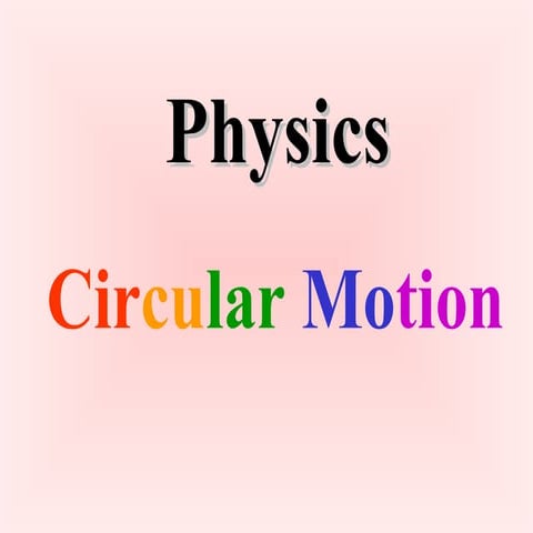 Circular Motion | PPT