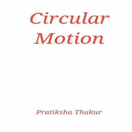 Circular Motion | PDF | Physics | Science