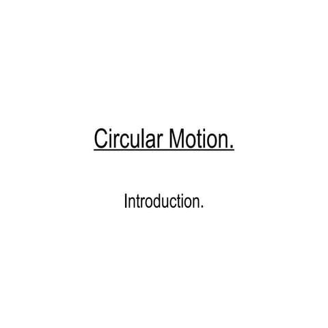 Circular Motion Master Rev2 | PPT