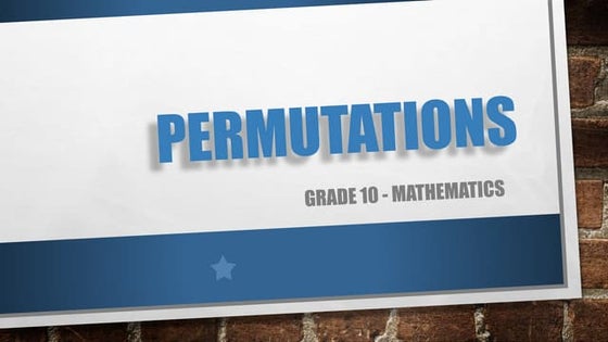 Mathematics Grade 10 Quarter 3 Module 1 Permutations | PPT