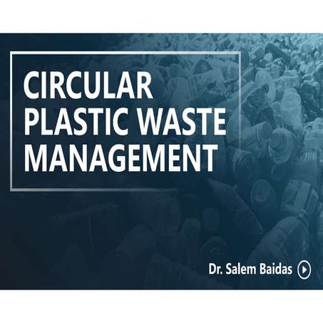 Circular Plastic Waste Management | PDF