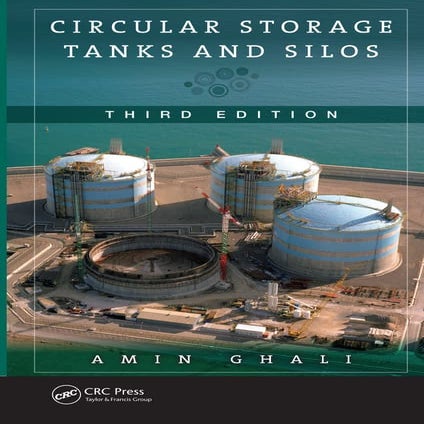 Circular storage tanks and silos (Ghali, Amin) (z-lib.org).pdf