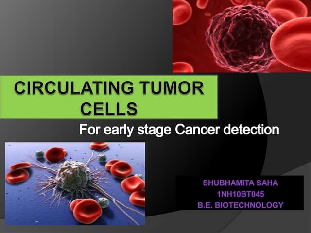 Circulating Tumor Cells Ppt