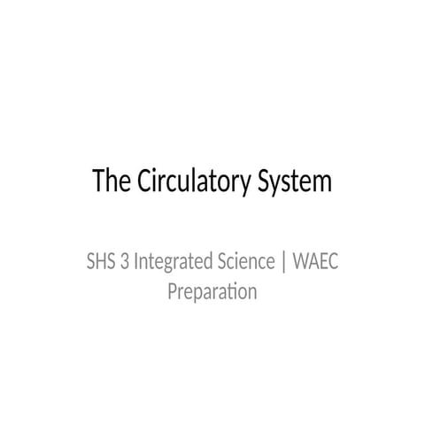 Circulatory_System_SHS3_Lesson_Plan (2).pptx