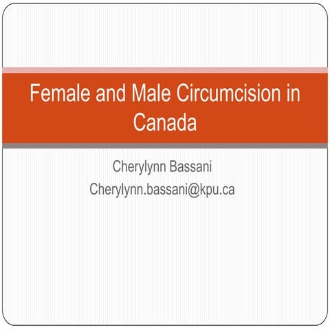 Circumcision, nov 2013 (2) | PPTX | Reproductive Health | Diseases and ...