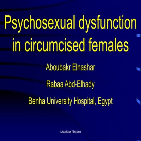 Psychosexual Dysfunction In Circumcised Females Ppt
