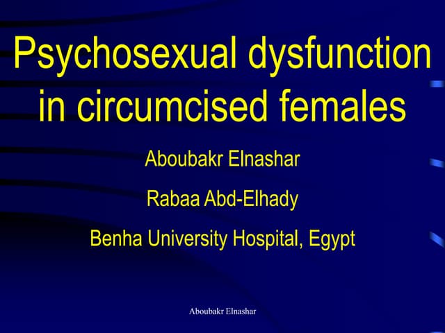 Psychosexual Dysfunction In Circumcised Females Ppt