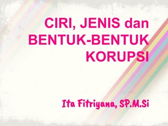 GEJALA RASUAH : MAKSUD, PUNCA, KESAN NEGATIF DAN CARA MENANGANINYA | DOCX