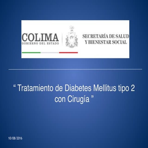 Cirugia metabolica en ssa colima | PPT