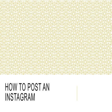 How to Post an Instagram | PPTX