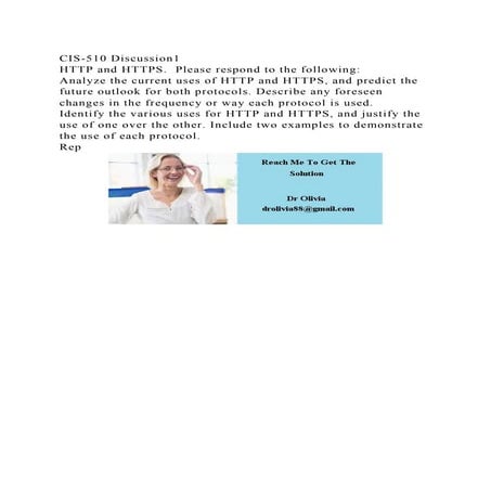 CIS-510 Discussion1HTTP and HTTPS. Please respond to the followin.docx