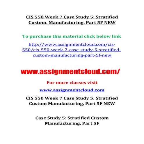 Cis 550-week-7-case-study-5 | PDF