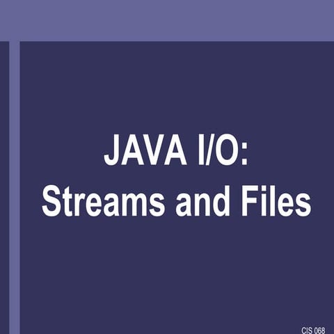 cis083_javaIOv gvhjvjkbkjbkjbjkbklbj.ppt