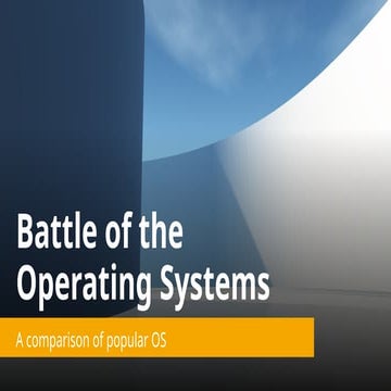 Battle of the Operating Systems - Windows vs MacOS vs Linux | PPTX