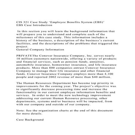 CIS 321 Case Study ‘Employee Benefits System (EBS)’EBS Case In.docx | Government Support and ...