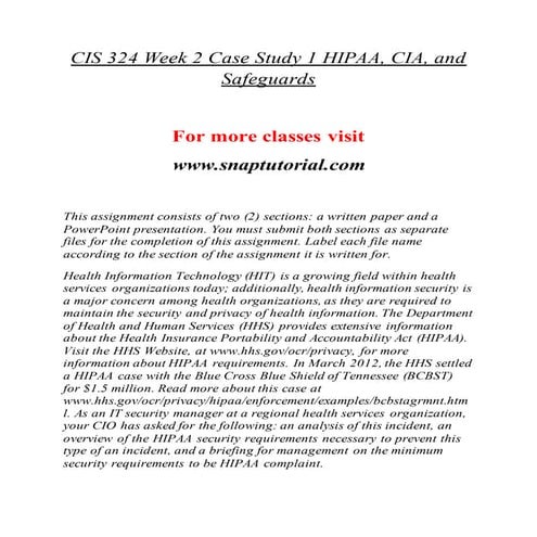 CIS 324 Success Begins / snaptutorial.com