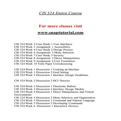 CIS 524 Education Organization / snaptutorial.com