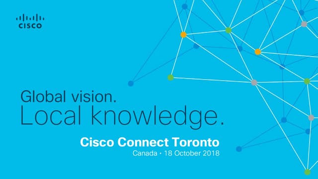 Cisco Connect Toronto 2018 Model Driven Programmability For Cisco Ios Xr V1 Ppt