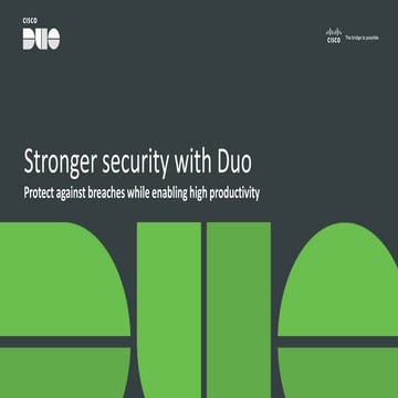 Cisco Duo 2024 Cisco Duo 2024 Cisco Duo 2024 | PDF