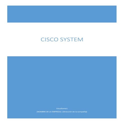 Cisco Systems Evoluci n de la estructura La evoluci n de Cisco desd.pdf
