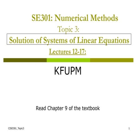 NUMERICAL ANALYSIS CISE301-Topic3.ppt