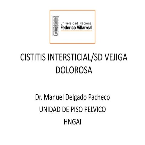CISTITIS INTERSTICIAL UNFV.pptx